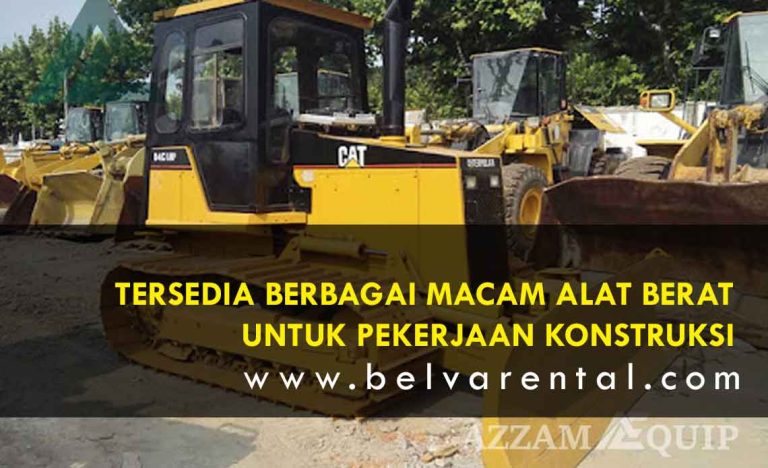 Harga Sewa Bulldozer Biaya Mei 2026 Per Jam/hari - Belva Rental